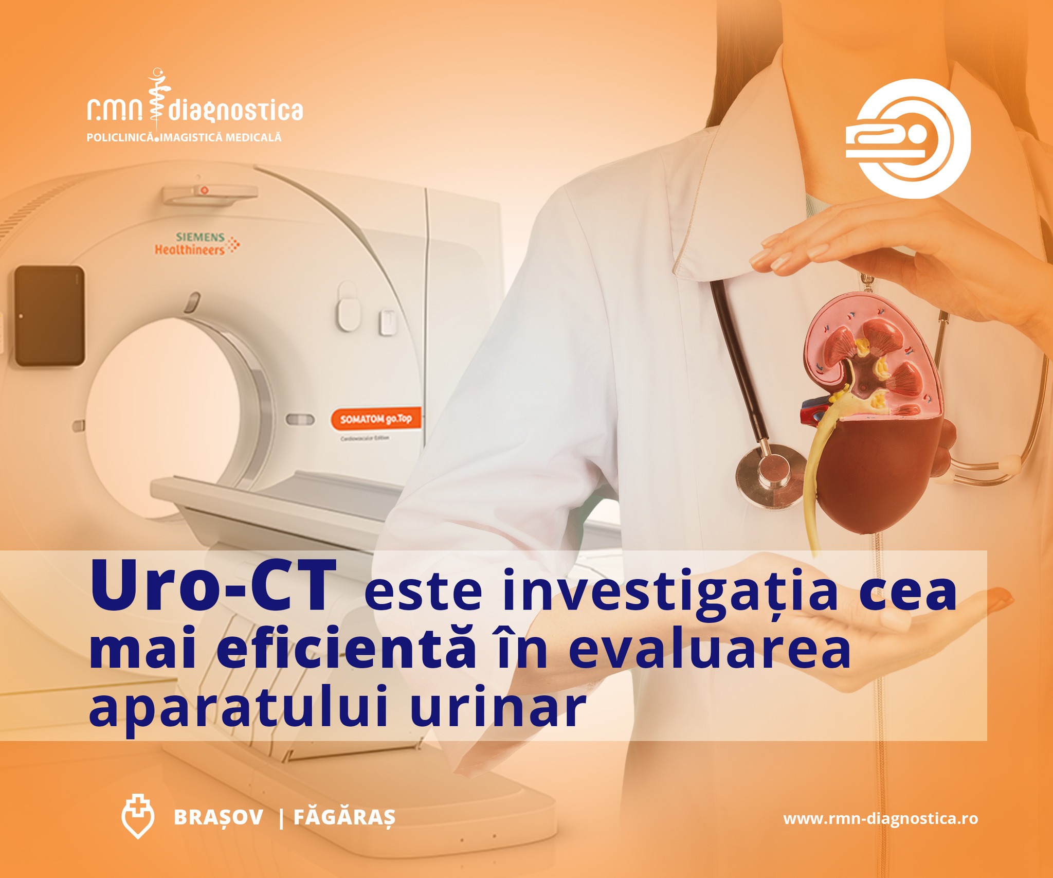 URO CT este investigația cea mai eficientă in evaluarea aparatului urinar - RMN Diagnostica