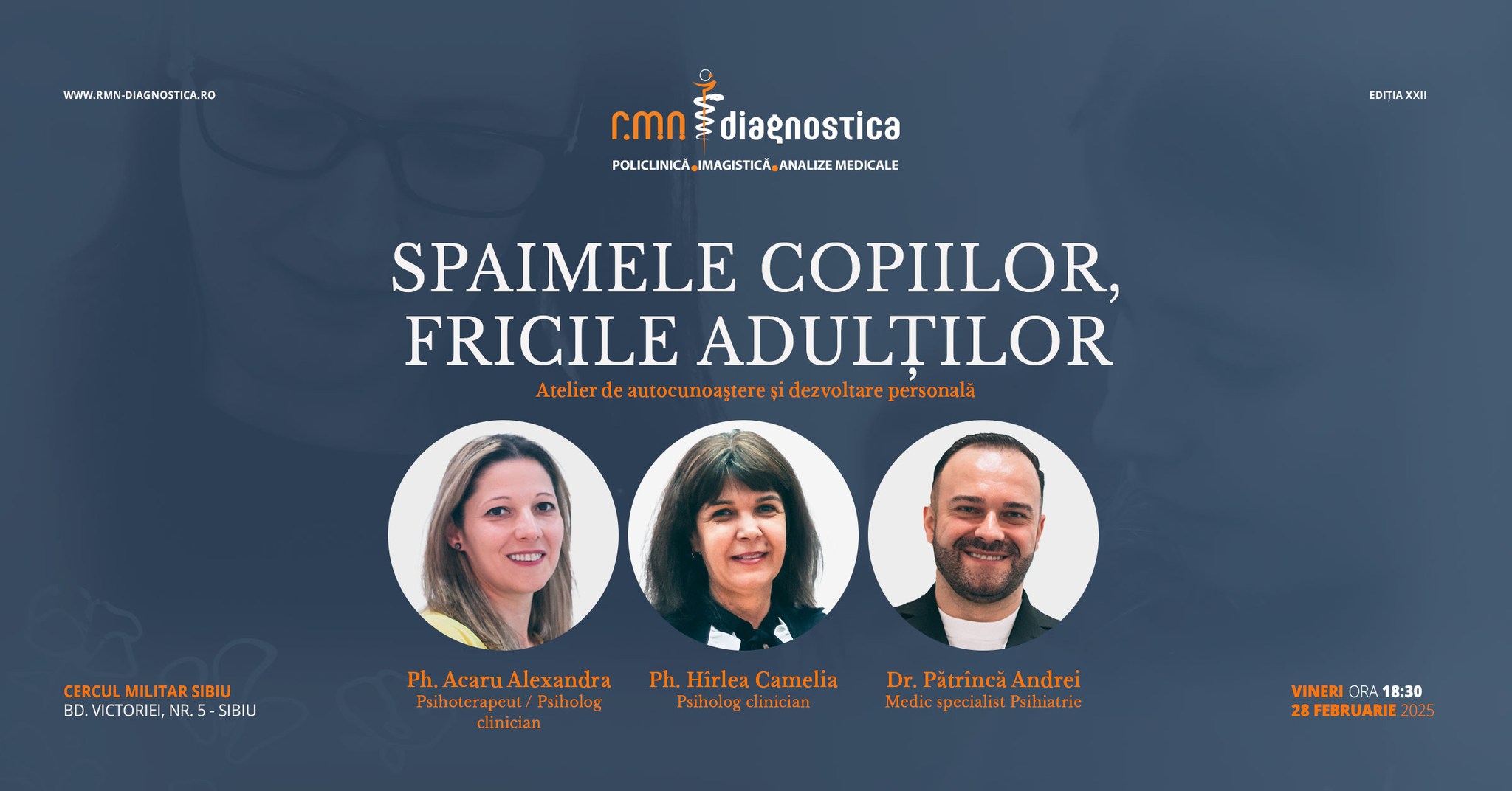 "Spaimele copiilor, fricile adulților" - RMN Diagnostica