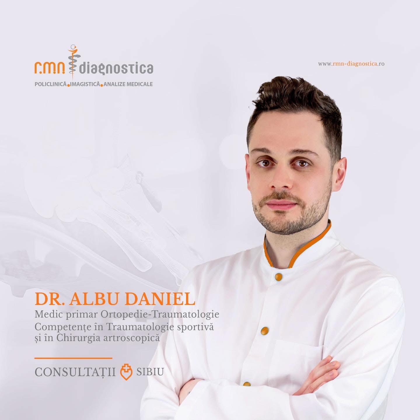 Dr. Daniel Albu – Expert în Ortopedie și Traumatologie Sibiu - RMN ...