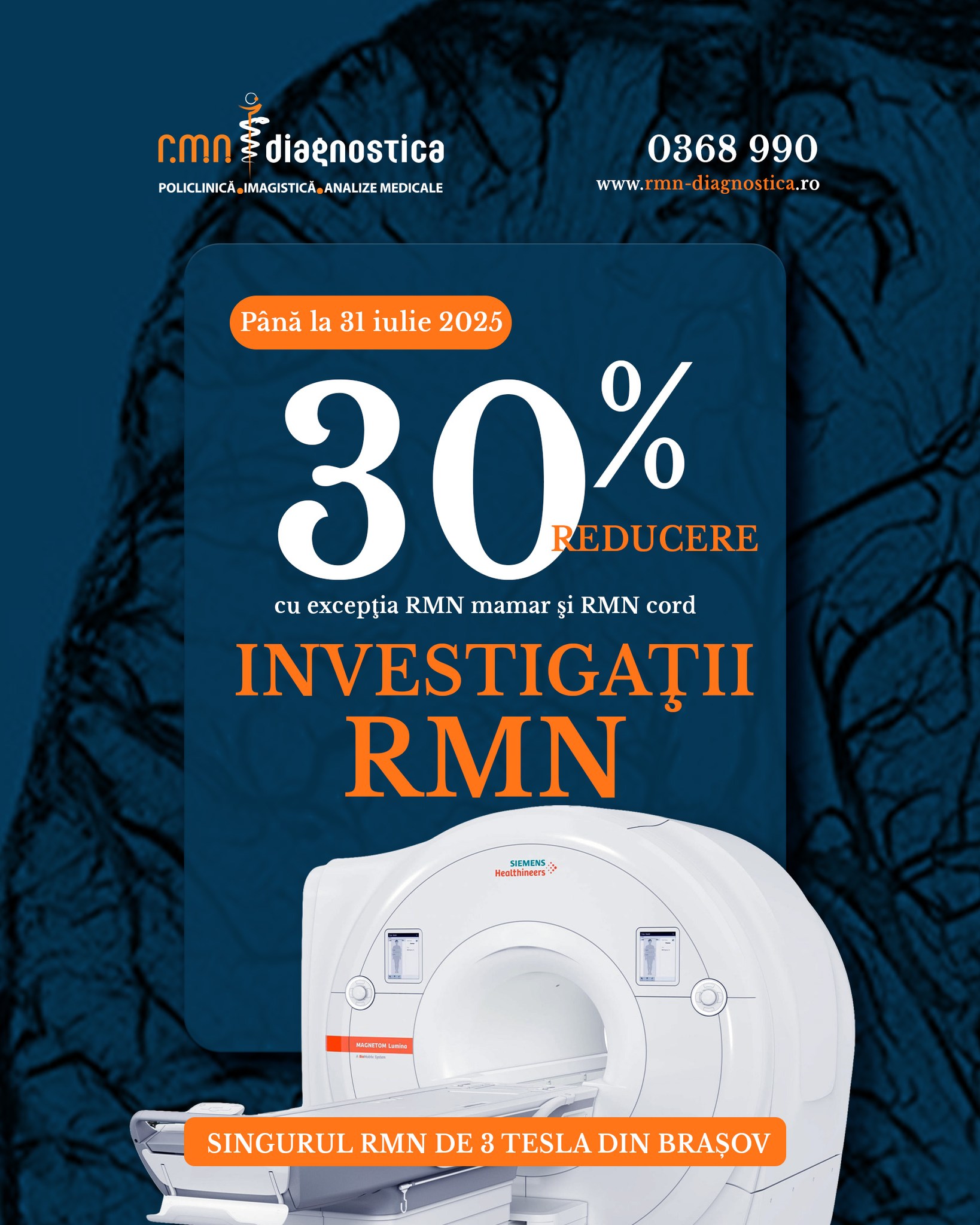 30% reducere la investigațiile RMN 3 Tesla – singurul aparat de acest ...